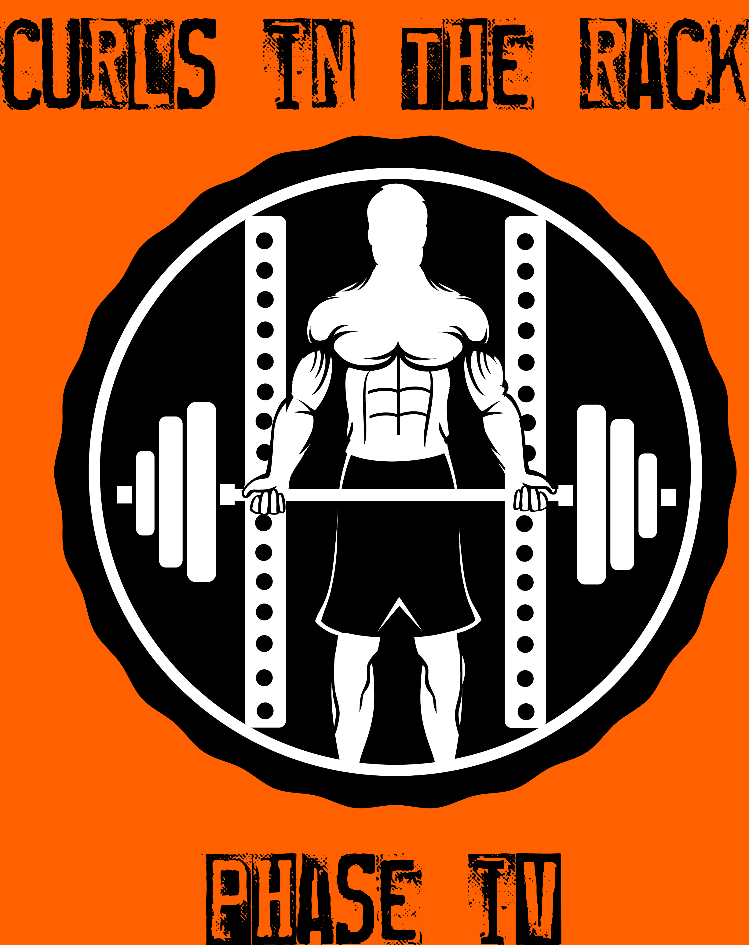 PHASE 4 – Curls in the Rack